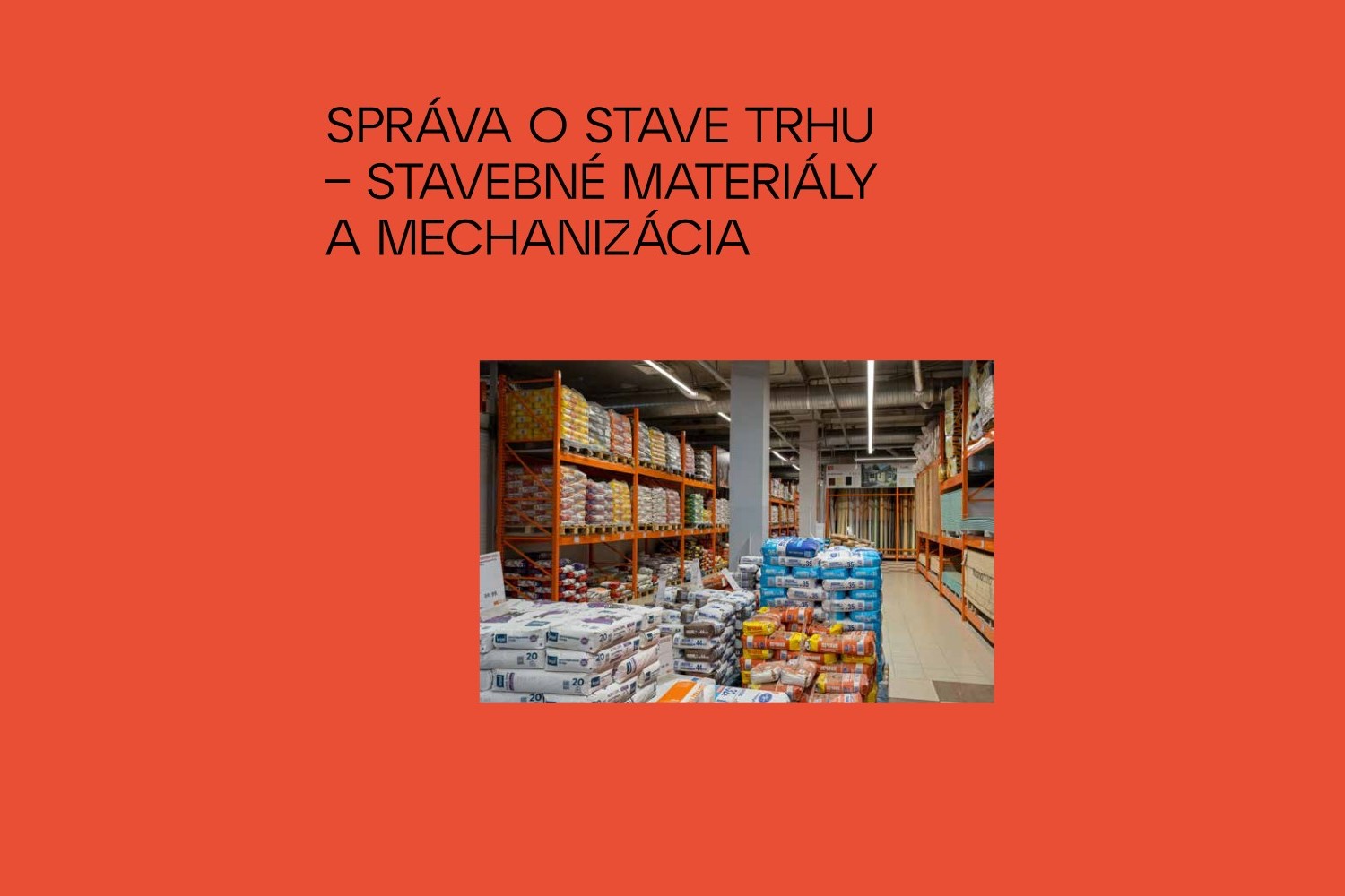 Správa o stave trhu – stavebné materiály a mechanizácia | ASB.sk